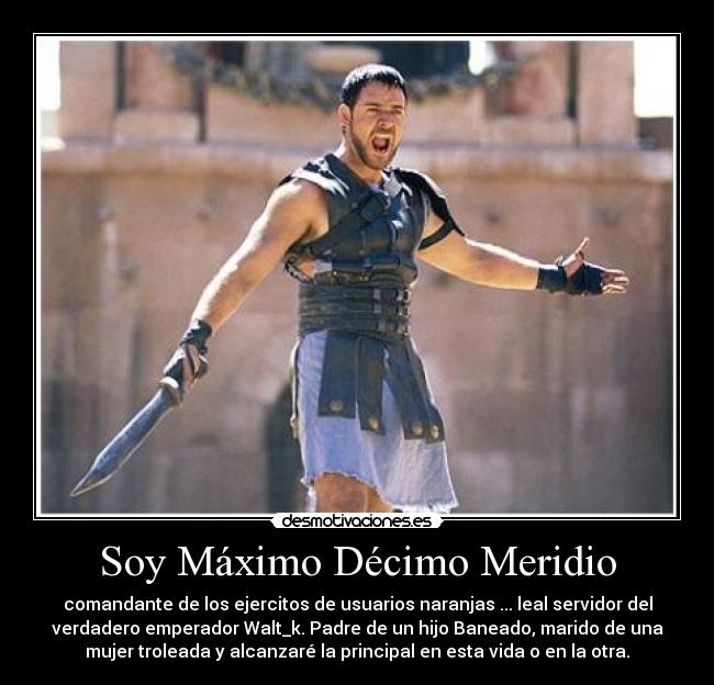 Frases de Máximo Décimo Meridio en 'Gladiator' marinaeiro